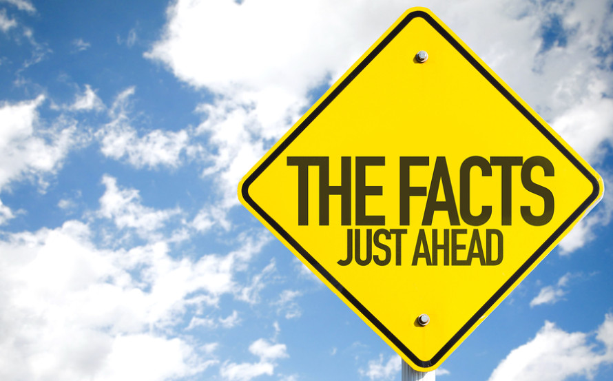 Be Careful with Your Facts