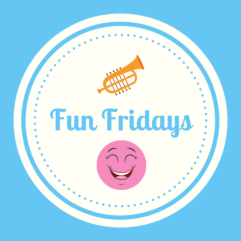 Fun Fridays - August 9, 2024